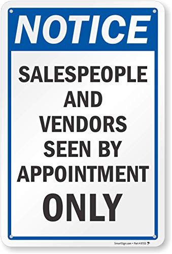 SmartSign Notice Salespeople And Vendors Seen by Appointment Only Sign ...