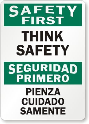 SmartSign Safety First Think Safety Bilingual Sign 10 x 14 Aluminum ...