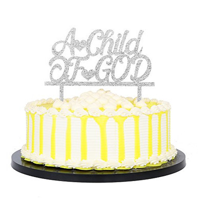 PALASASA Silver Acrylic A Child Of God Cake Topper for Baptism ...