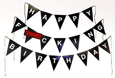 Funny Party Pieces Large Happy Birthday Bunting Birthday Banner Rude ...