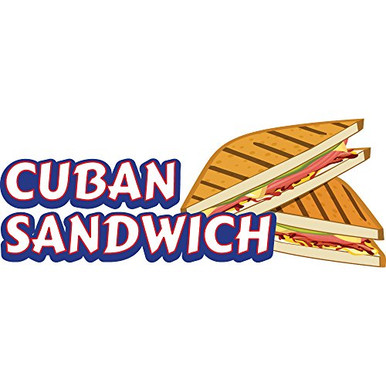 Cuban Sandwich 16" Concession Decal Sign cart Trailer Stand Sticker ...