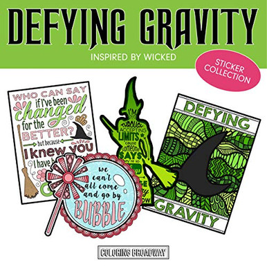 Wicked"Defying Gravity" Sticker Collection - Set of 4 Coloring Broadway ...