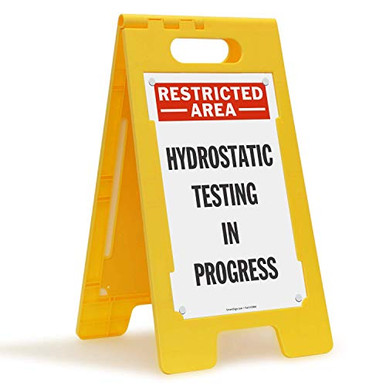 SmartSign Restricted Area - Hydrostatic Testing in Progress Folding ...