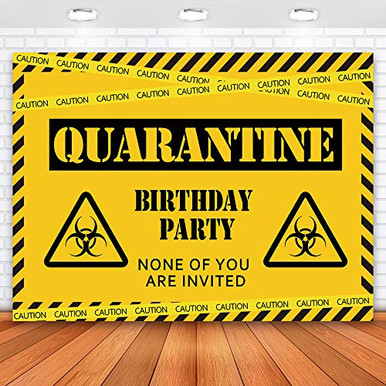 Allenjoy 5x3ft Quarantine Birthday Backdrop None of You are Not Invited ...