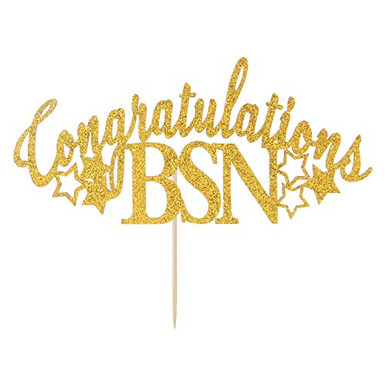 Gold Glitter Congratulations BSN Cake Topper Class of 2020 Graduate ...