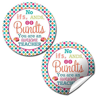 No IFS Ands or Bundts Cake Themed Teacher Appreciation Thank You ...