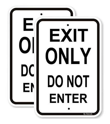 2-Pack Exit Only - Do Not Enter Signs, Metal 12"x18" Rust Free 30-mil ...