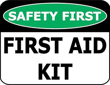 Top Shelf Novelties Safety First First Aid Kit Laminated OSHA Safety ...