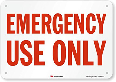 Emergency Use Only Sign by SmartSign 10 x 7 3M Reflective Aluminum ...