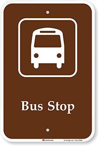 SmartSign "Bus Stop" Campground Sign | 12" x 18" 3M Engineer Grade ...