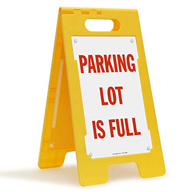 SmartSign "Parking Lot Is Full" Folding Floor Sign | 25" x 12" Plastic ...