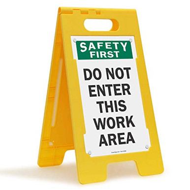 SmartSign Folding Floor Sign, Legend "Safety First - Do Not Enter this ...