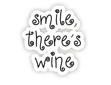 Smile There s Wine Inspirational Quote Stickers 25 Vinyl Decal Laptop ...