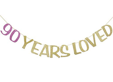 90 Years Loved Banner Sign Gold Glitter for 90th Birthday Party ...