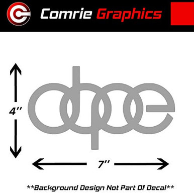 Comrie Graphics Dope Audi Logo Sticker Decal DL1 for A3 A4 A5 A6 A8 ...