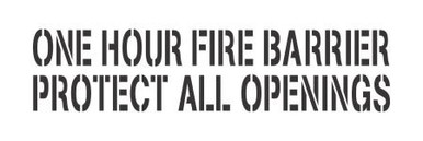 Fire Barrier Stencil ONE Hour FIRE Barrier Protect All Openings 3 inch ...