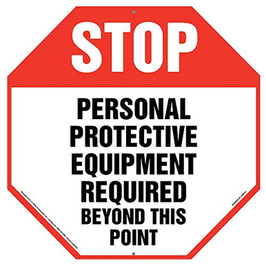 Stop Personal Protective Equipment Required Sign J J Keller Associates ...