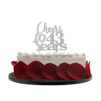 Silver Cheers to 43 years cake topper for 43rd birthday party ...