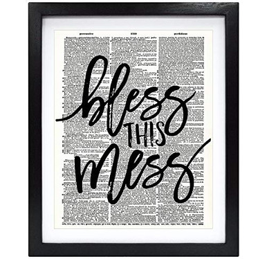Susie Arts 8X10 Unframed Bless This Mess Sign Inspirational Quote ...