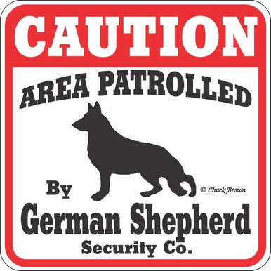 Dog Yard Sign Caution Area Patrolled by German Shepherd Security ...