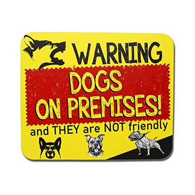 Warning Dogs on Premises and They are Not Friendly Full Color Dog ...