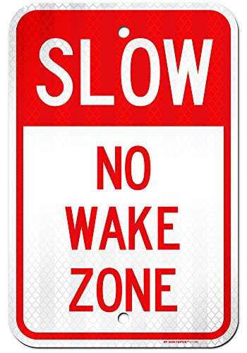 No Wake Zone Sign Private Dock Wake Free Zone Sign, 3M Reflective .063 ...