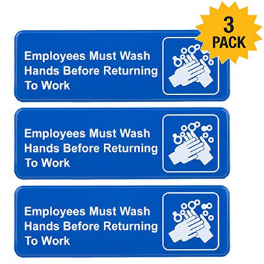 Employees Must Wash Hands Before Returning to Work Sign: Easy to Mount ...