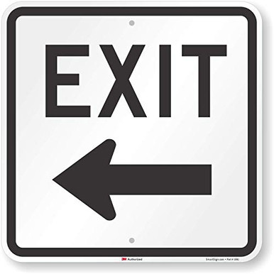 "Exit" Sign With Left Arrow By SmartSign | 18" x 18" 3M High Intensity ...