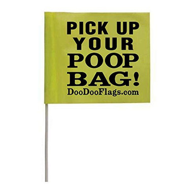 3 x 25 Flags x 10 Sign Reads Pick Up Your Poop Bag No Dog Poop Signs ...