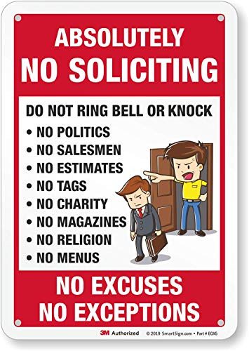 SmartSign Absolutely No Soliciting Sign, No Excuses No Exceptions Do ...