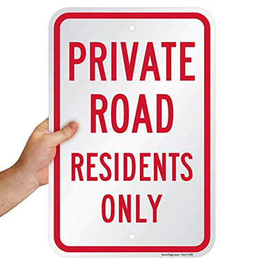SmartSign "Private Road - Residents Only" Sign | 12" x 18" Aluminum ...