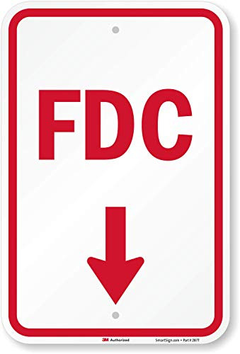 SmartSign "FDC" Sign with Down Arrow | 12" x 18" 3M Engineer Grade ...