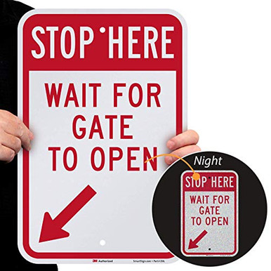 SmartSign Stop Here Wait For Gate To Open Sign with Bottom Left Arrow ...
