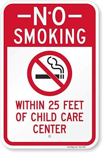 SmartSignNo Smoking Within 25 Feet of Child Care Center Sign 12 x 18 ...