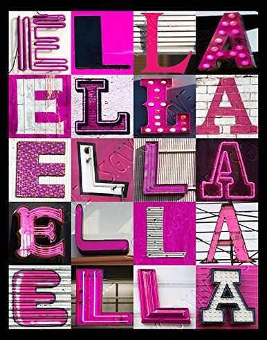 ELLA Personalized Name Poster Using Pink Sign Letters Small ...