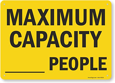 SmartSign Maximum Capacity People WriteOn Sign 10 x 14 Plastic ...