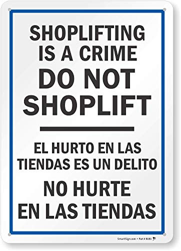 SmartSign Shoplifting Is A Crime Do Not Shoplift Bilingual Sign 10 x 14 ...