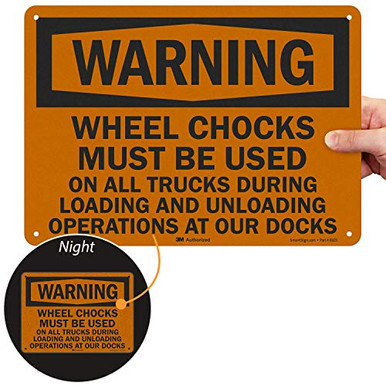 Smartsign U61278RA14X10Warning Wheel CHOCKS Must BE Used ON All Trucks ...