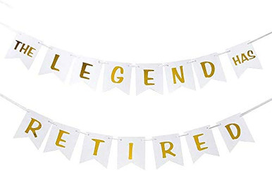 White Gold The Legend Has Retired Banner Happy Retirement Banner ...