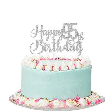 Silver Glitter Happy 95th Birthday Cake Topper 95th Birthday Cake ...