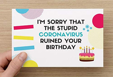 Funny Happy Birthday Card SORRY YOUR BIRTHDAY WAS RUINED Greeting Card ...