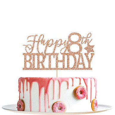 Rose Gold Glitter Happy 8th Birthday Cake Topper Hello 8 Cheers to 8 ...