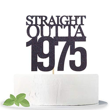 Black Glitter Straight Outta 1975 Cake Topper Cheers to 45th Years 45 ...