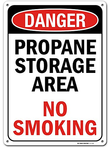 Danger Sign Propane Storage Area No Smoking Made Out of 040 RustFree ...