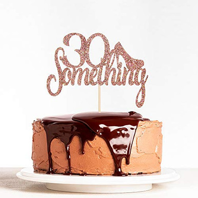 WeBenison Rose Gold Glitter 30 Something Cake Topper 30th 31st 35th 39th Birthday Dirty 30 Cake ...