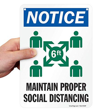 SmartSign Maintain 6 Feet Distance Sign, Notice Maintain Six Proper ...