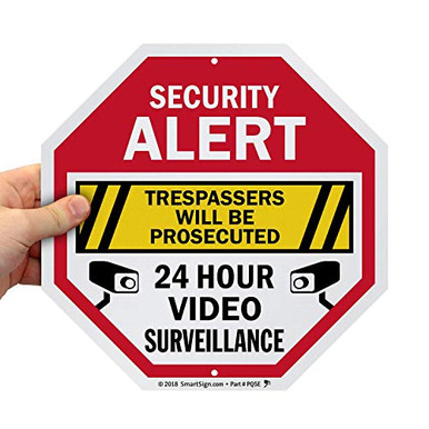 SmartSign Security Alert Sign Trespassers Will Be Prosecuted Video ...