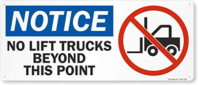 SmartSign Notice No Lift Trucks Beyond This Point Sign 7 x 10 Plastic ...