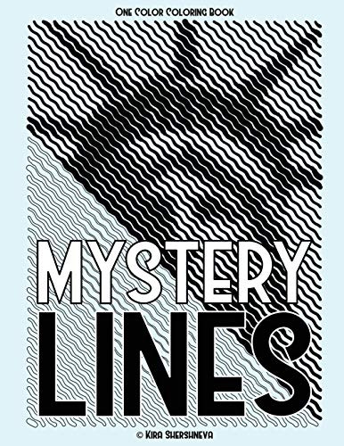 MYSTERY LINES One Color Coloring Book: 30 Hidden Pictures for Color ...