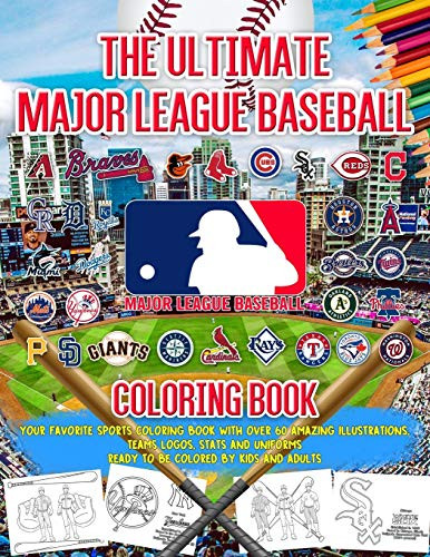 The Ultimate Major League Baseball MLB Coloring Book Your Favorite ...